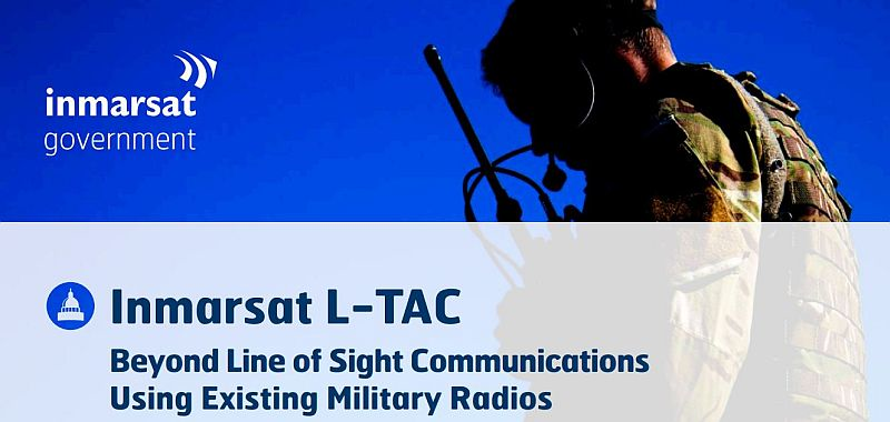 Inmarsat’s L-TAC provides beyond-line-of-sight satellite communications ...