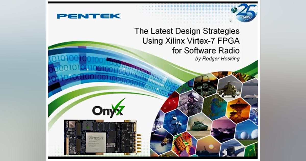 The Latest Design Strategies Using Xilinx Virtex 7 Fpga For Software Radio Military Aerospace