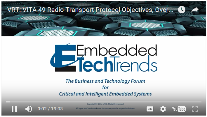 VRT: VITA 49 Radio Transport Protocol Objectives, Overview, and ...