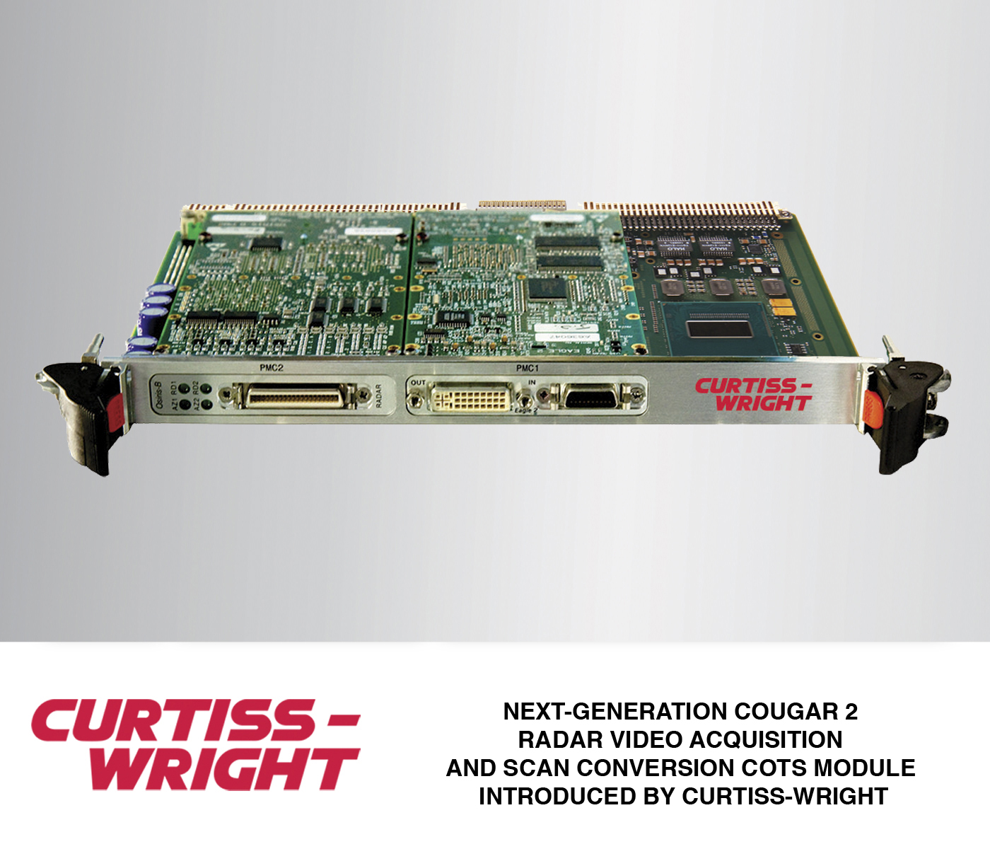 Next-Generation Radar Video Acquisition and Scan Conversion COTS Module Introduced by Curtiss ...