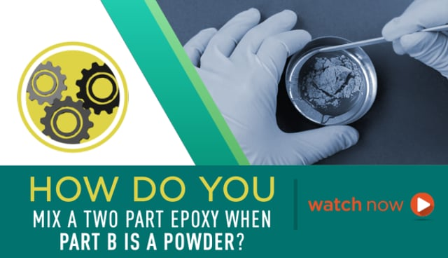 EP126: How Do You Mix a Two Part Epoxy When Part B is a Powder ...